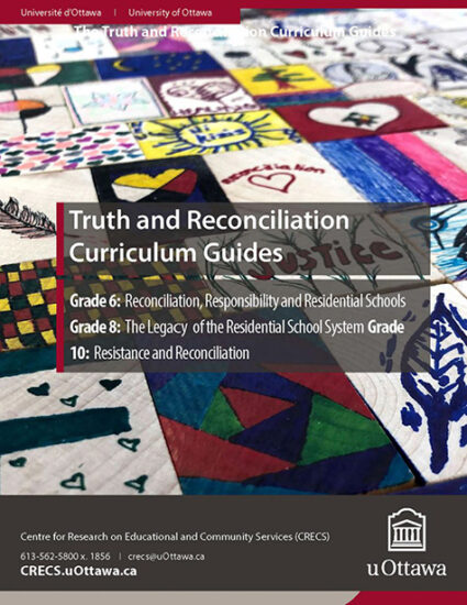 The Truth and Reconciliation Curriculum Guides – Project of Heart Ontario